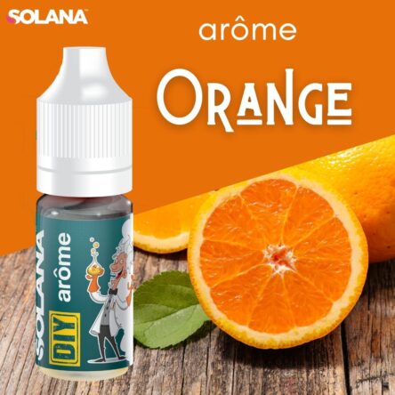 Arôme Concentré Orange 10ml - Solana | DIY Fruité Agrume